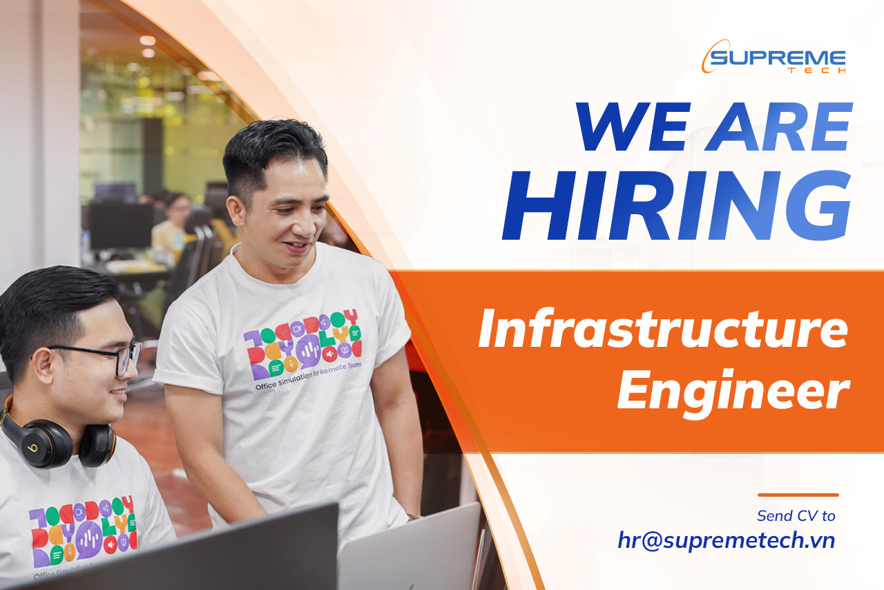 Hiring Infrastructure Engineer position - SupremeTech