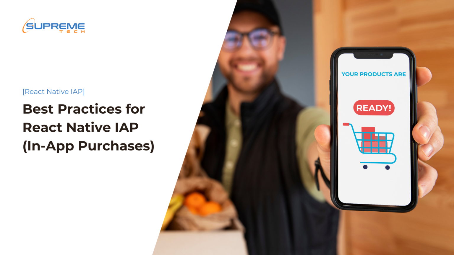 Best Practices for React Native IAP (In-App Purchases) - SupremeTech