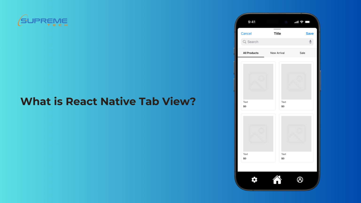 What is React Native Tab View? | A Simple Overview - SupremeTech