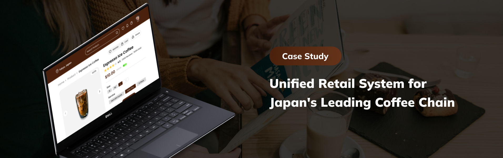 [Coffee Chain #4] Unified Retail System for Seamless Customer Experience - SupremeTech